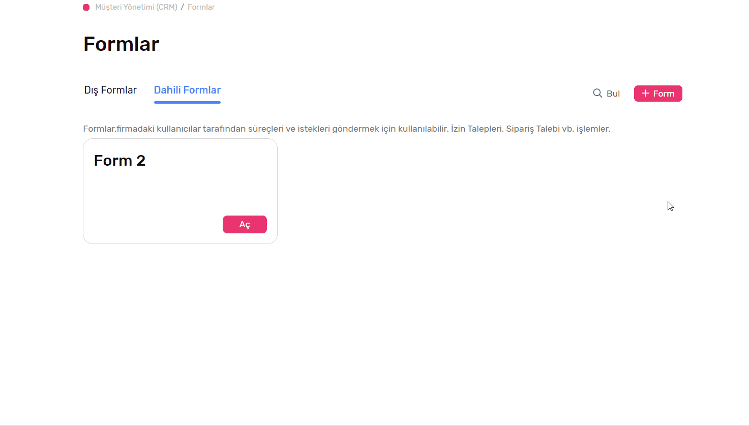 Workiom Yardım Merkezi | Dahili Formlar